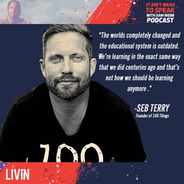 #18: Seb Terry Speaks On Finding Happiness Through His 100 Things List ...