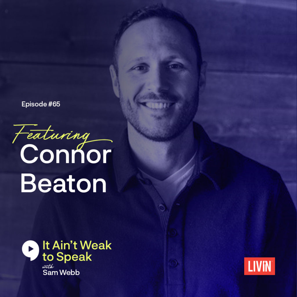 Connor Beaton Speaks On What Emotional Intelligence Is & Why Men Need ...